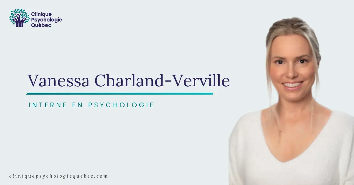 Vanessa Charland-Verville, Interne en psychologie • Clinique de ...